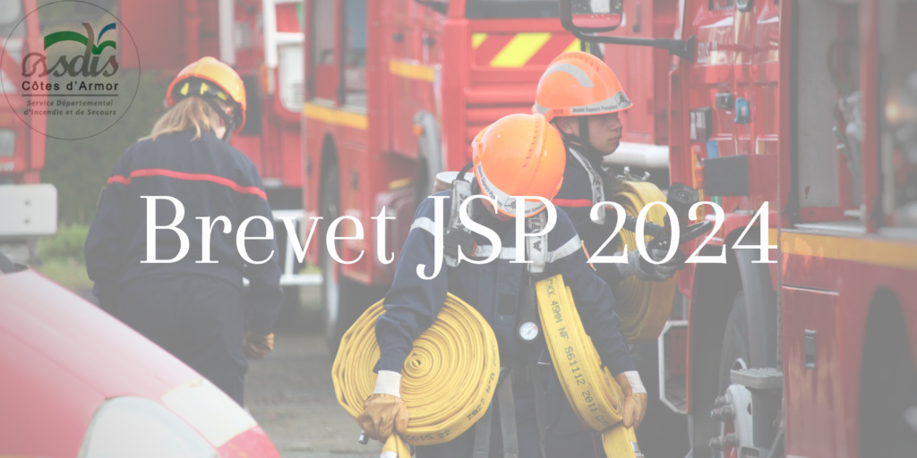 Brevet JSP 2024 - sdis22.fr